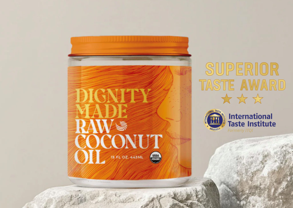 Dignity Made Wins 2025 Superior Taste Award for Raw Coconut Oil – Clout ...